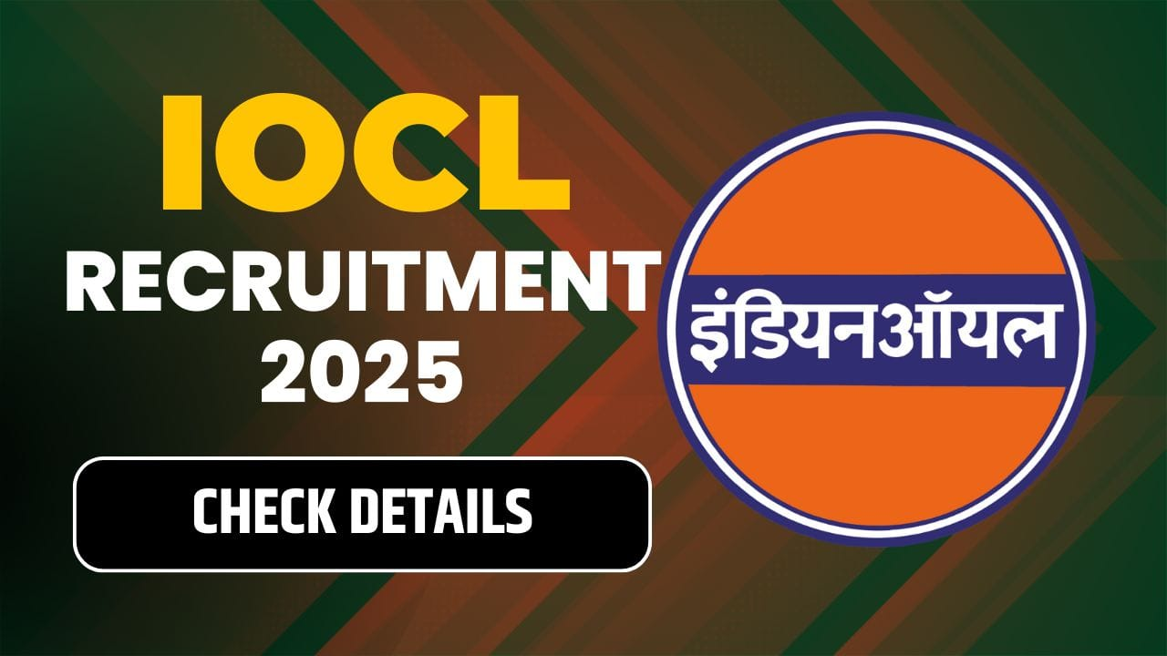 IOCL Recruitment 2025: Apply for Apprentice Posts